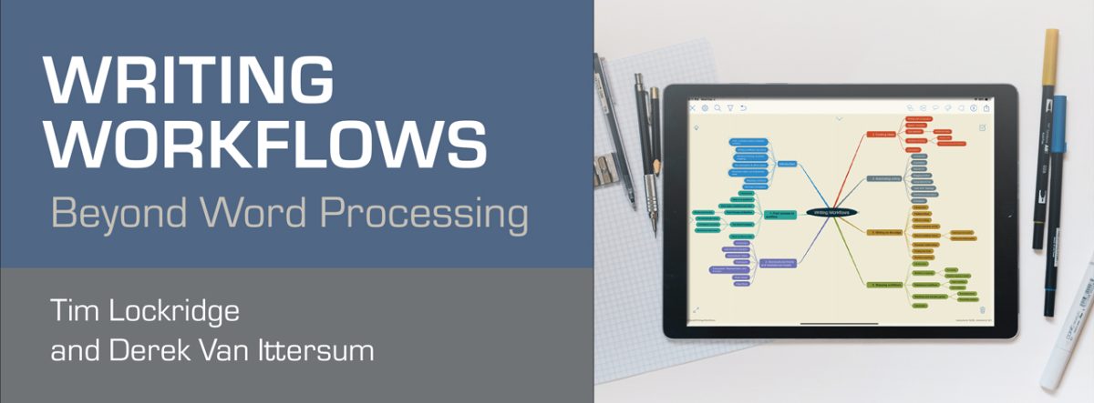 Writing Workflows - Digital Rhetoric Collaborative